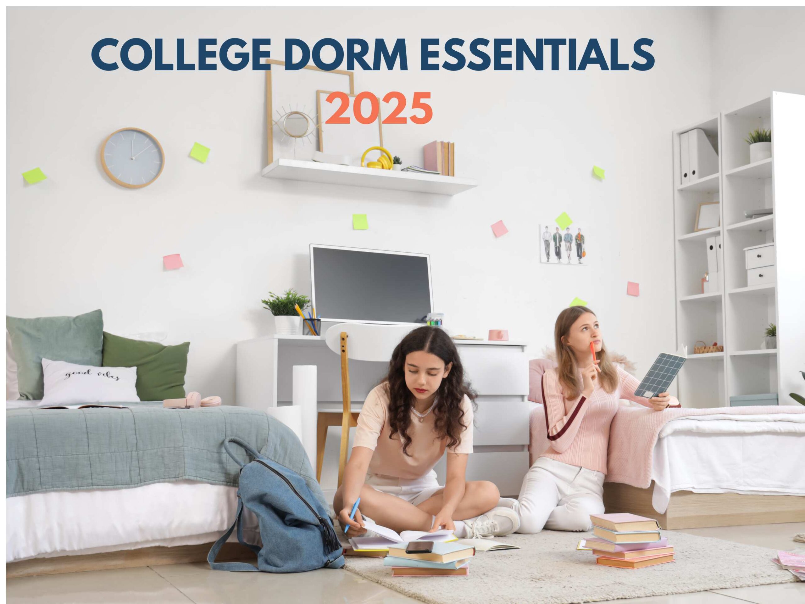 College Dorm Essentials 2025 The Ultimate Checklist Save With